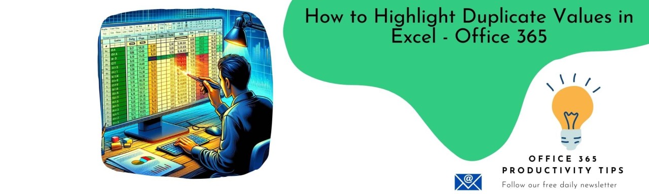 How to Highlight Duplicate Values in Excel - Microsoft Office 365 How to Highlight Duplicate Values in Excel - Microsoft Office 365