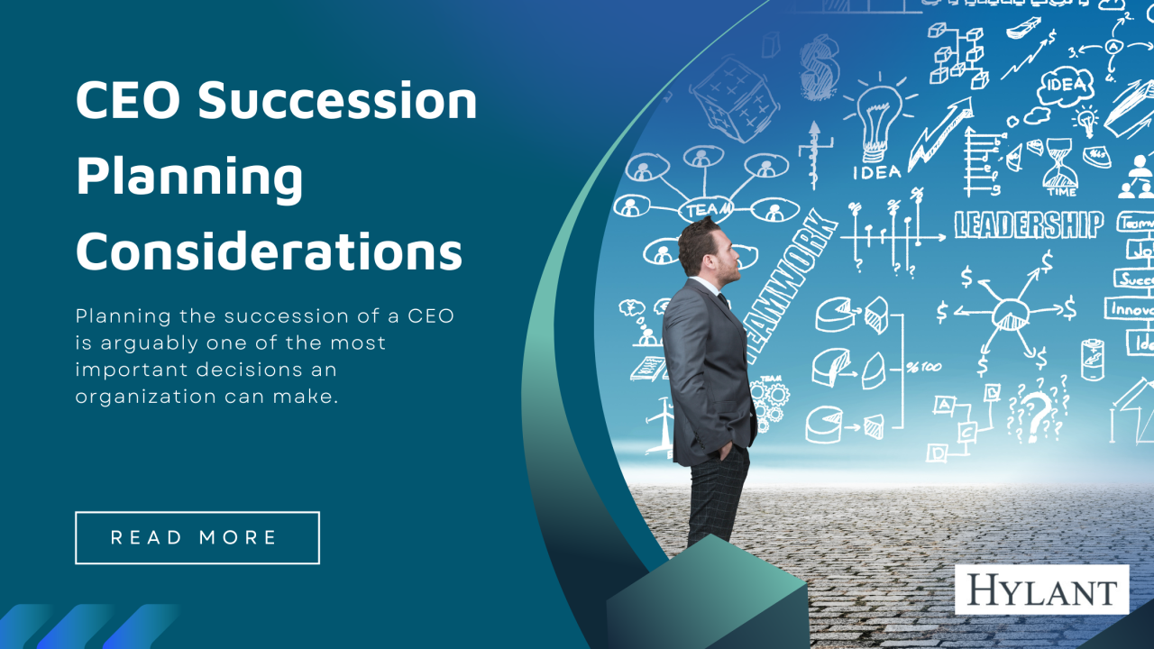 CEO Succession Planning Considerations CEO Succession Planning Considerations