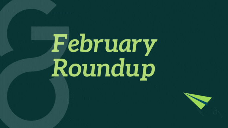 February '23 Roundup February '23 Roundup