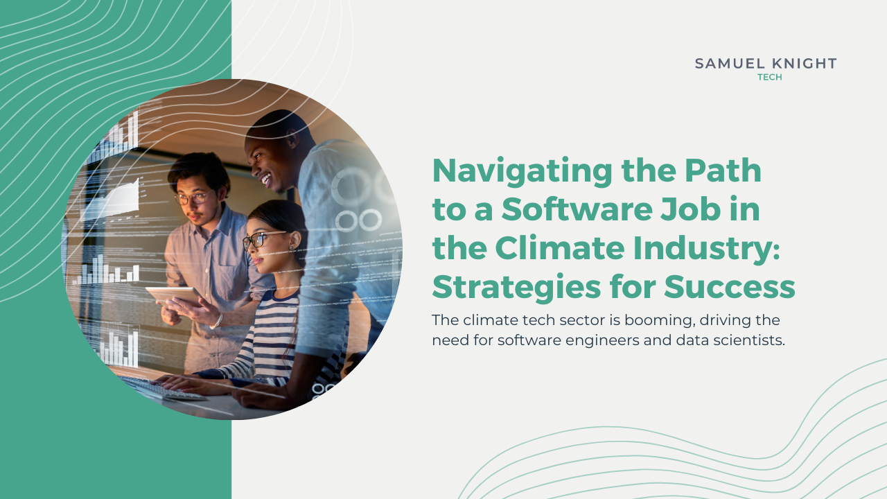 Navigating the Path to a Software Job in the Climate Industry ... Navigating the Path to a Software Job in the Climate Industry ...