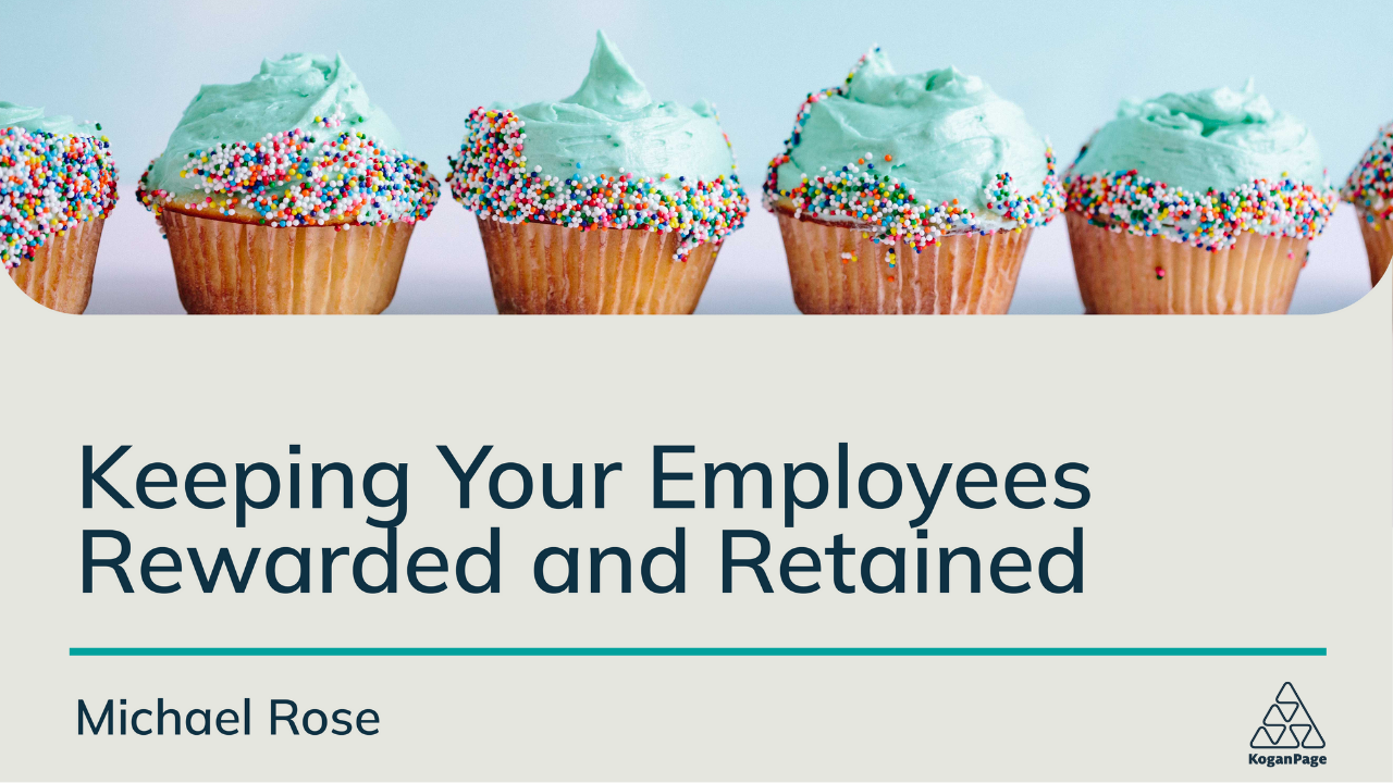 Keeping Your Employees Rewarded and Retained Keeping Your Employees Rewarded and Retained