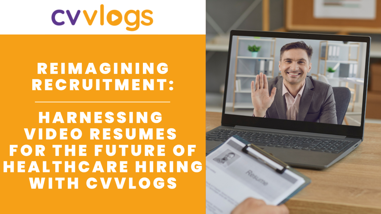 Reimagining Recruitment: Harnessing Video Resumes for the Future of ... Reimagining Recruitment: Harnessing Video Resumes for the Future of ...