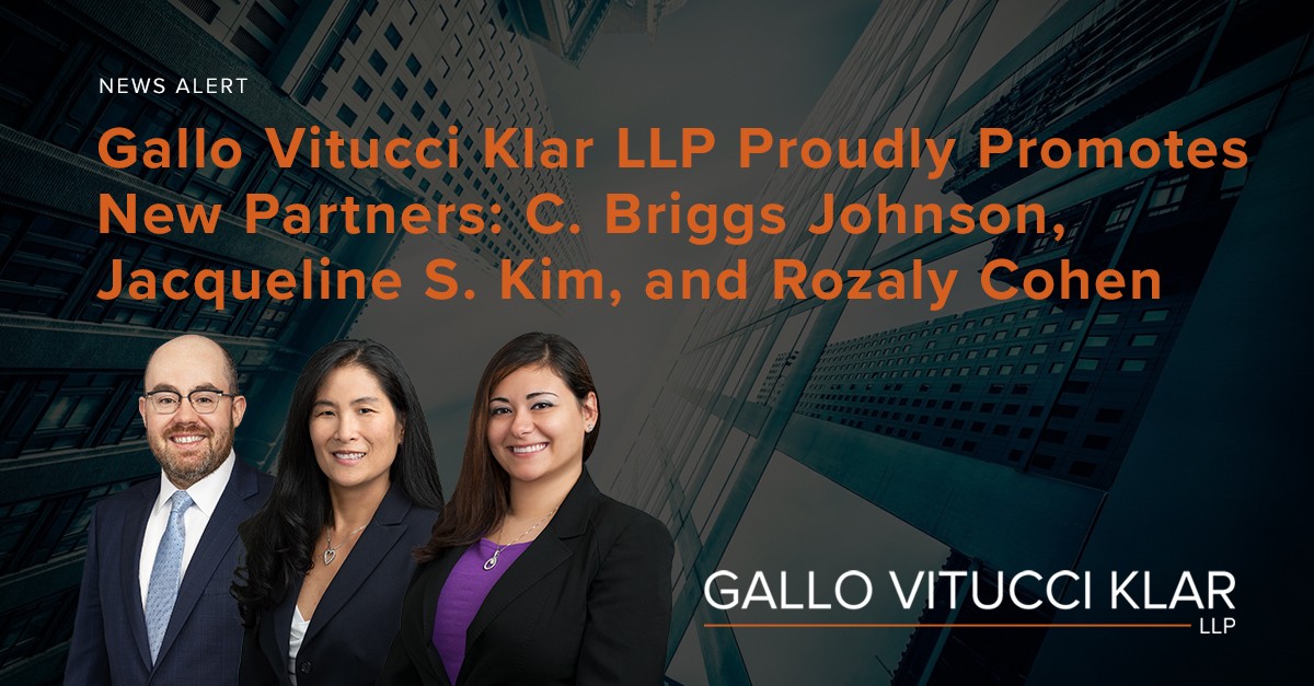 Gallo Vitucci Klar LLP Proudly Promotes New Partners: C. Briggs Johnson ... Gallo Vitucci Klar LLP Proudly Promotes New Partners: C. Briggs Johnson ...