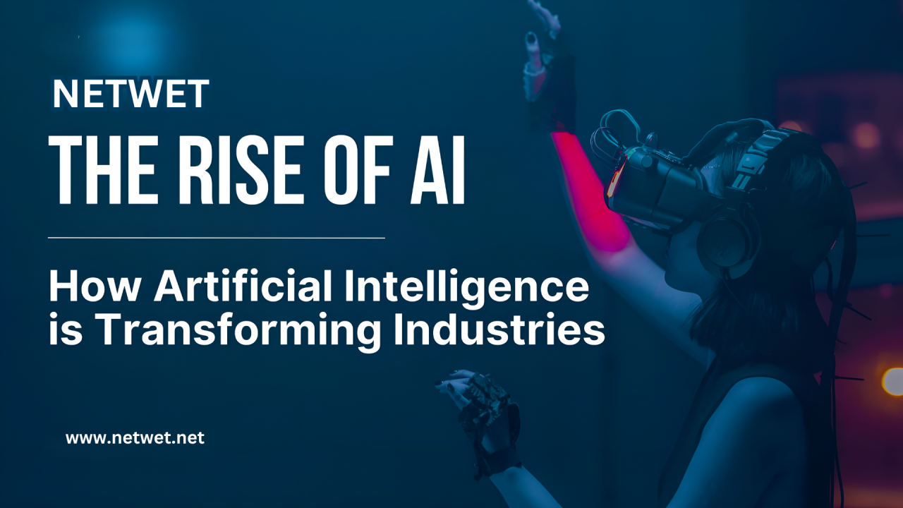The Rise of Artificial Intelligence: Transforming Industries The Rise of Artificial Intelligence: Transforming Industries