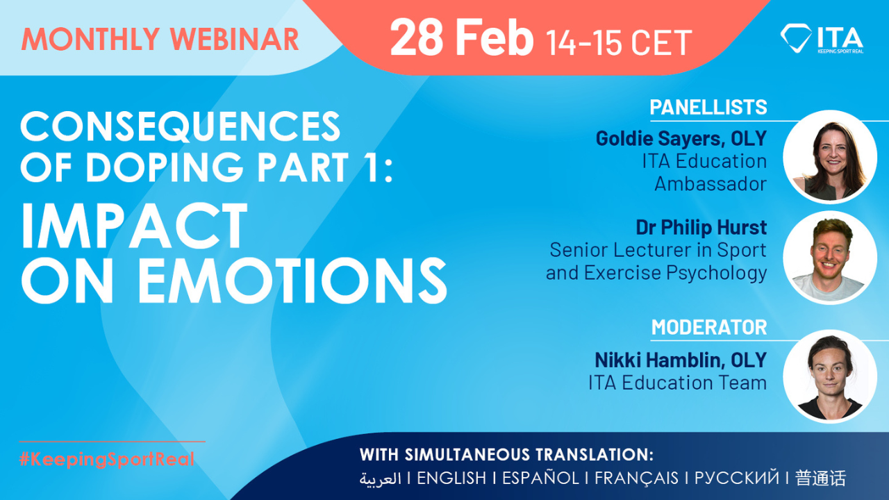 ITA Webinar - Consequences of doping part 1: impact on emotions ITA Webinar - Consequences of doping part 1: impact on emotions