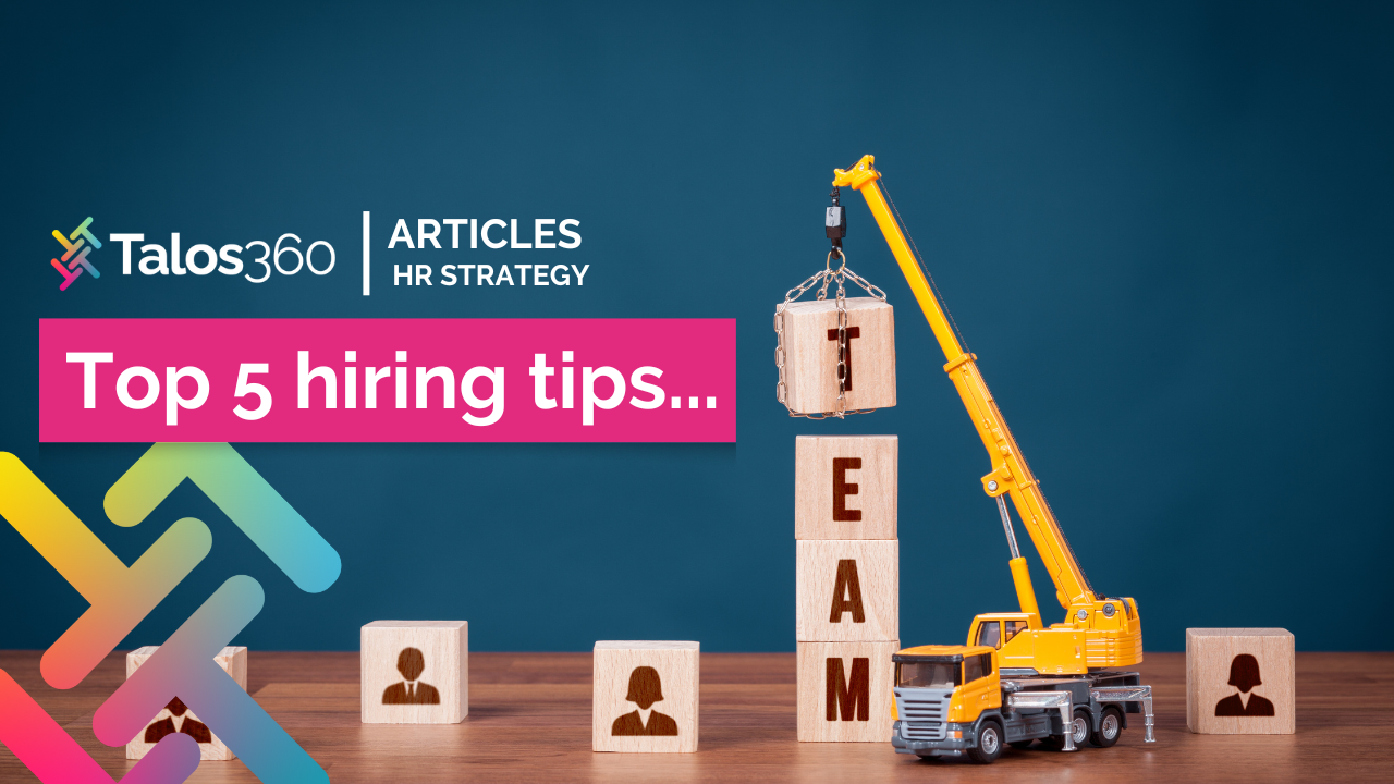Our top 5 hiring tips for 2023... Our top 5 hiring tips for 2023...