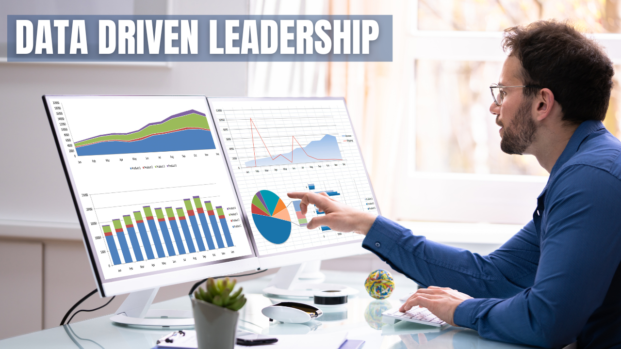The Data Driven Leader The Data Driven Leader