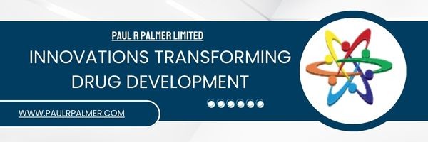 Innovations Transforming Drug Development Innovations Transforming Drug Development