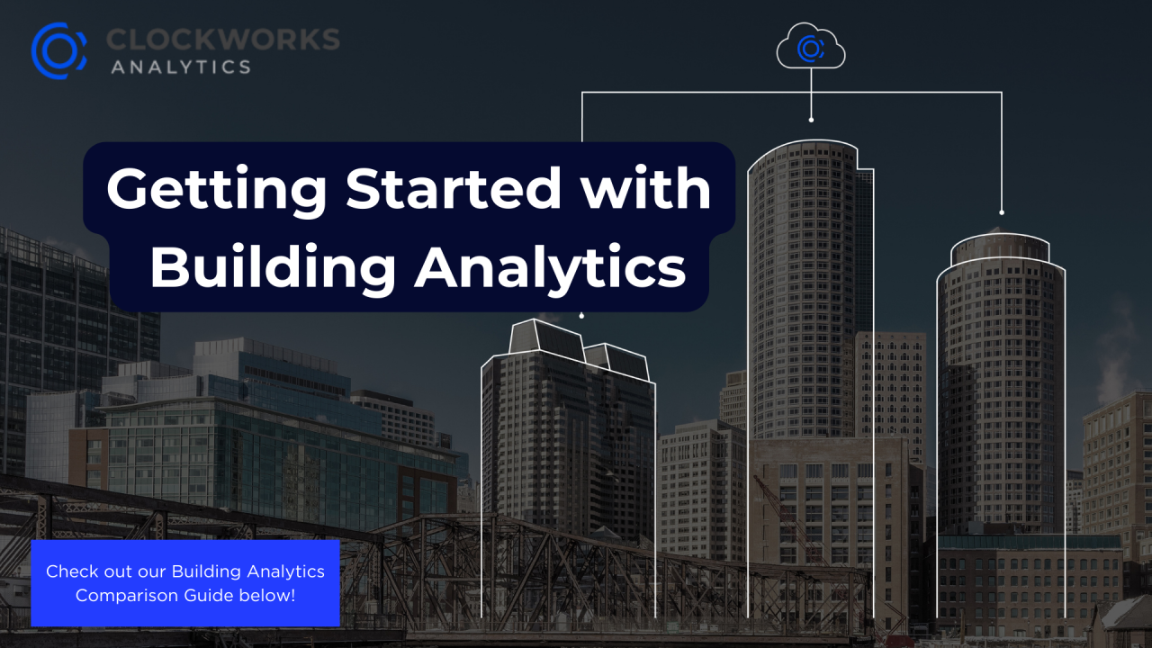 Getting Started with Building Analytics Getting Started with Building Analytics