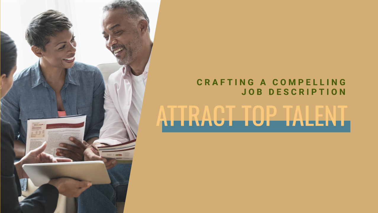 Crafting a Compelling Job Description: A Guide to Attracting Top Talent. Crafting a Compelling Job Description: A Guide to Attracting Top Talent.