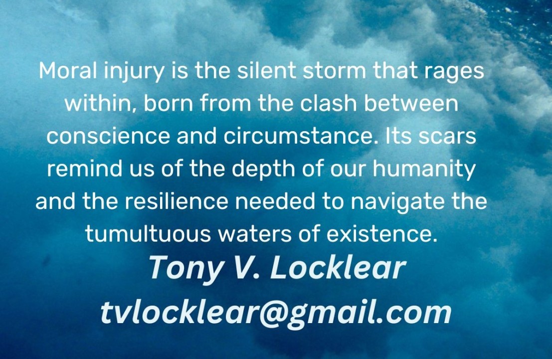 Navigating Moral Injury: Understanding the Silent Storm Within Navigating Moral Injury: Understanding the Silent Storm Within