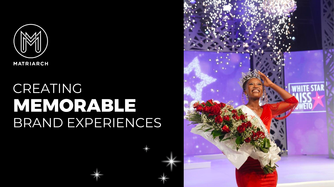 Creating Memorable Brand Experiences Creating Memorable Brand Experiences