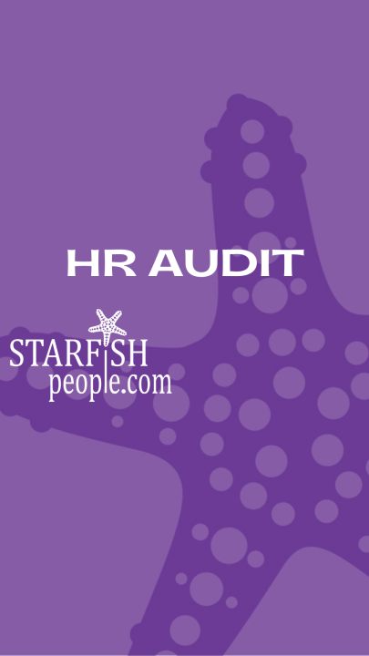 Why Choose an HR Audit with Starfish People? Why Choose an HR Audit with Starfish People?