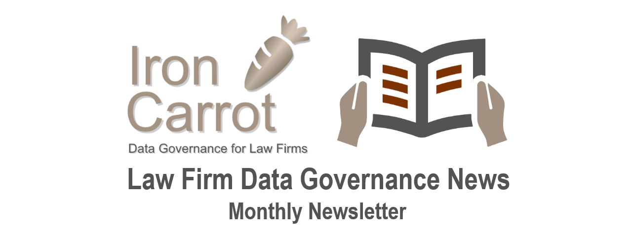 Law Firm Data Governance News #8 Law Firm Data Governance News #8