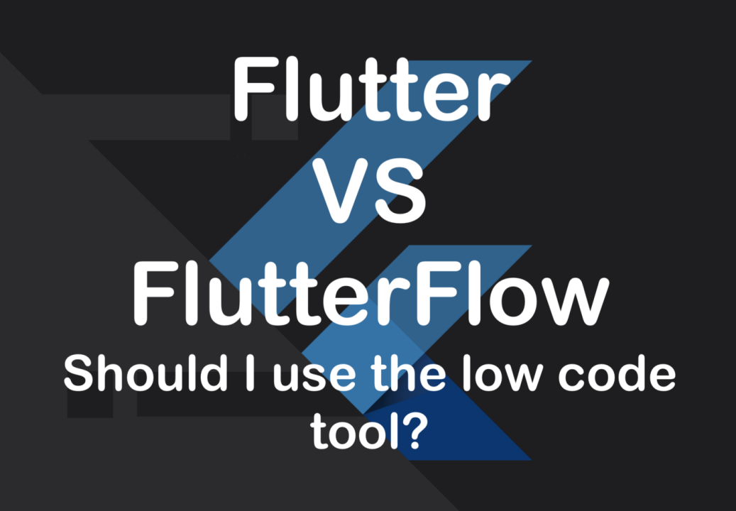 Flutter vs Flutterflow Flutter vs Flutterflow