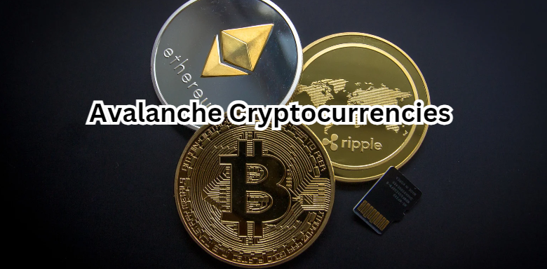 Explore Top Avalanche Cryptos for Maximum Gains Explore Top Avalanche Cryptos for Maximum Gains