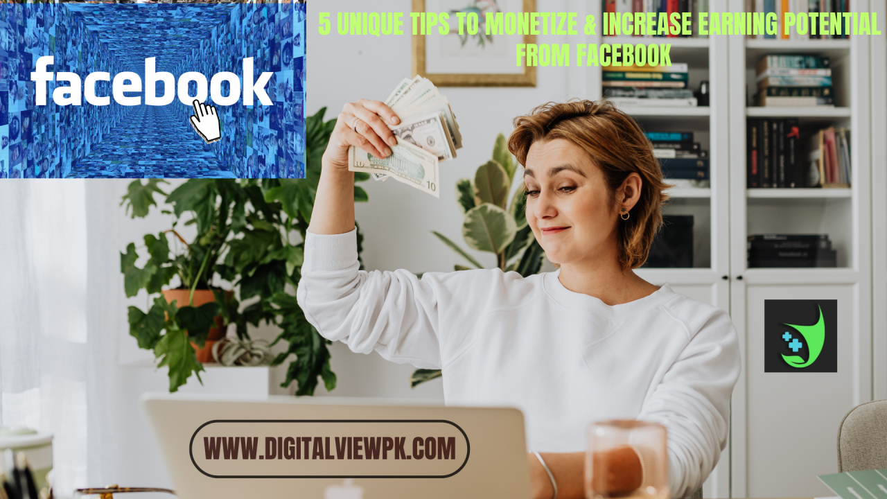 Facebook - 5 Unique Tips to Monetize & increase earning potential from ... Facebook - 5 Unique Tips to Monetize & increase earning potential from ...