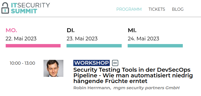 Security Testing Tools in der DevSecOps Pipeline - #ITSecuritySummit23 Security Testing Tools in der DevSecOps Pipeline - #ITSecuritySummit23