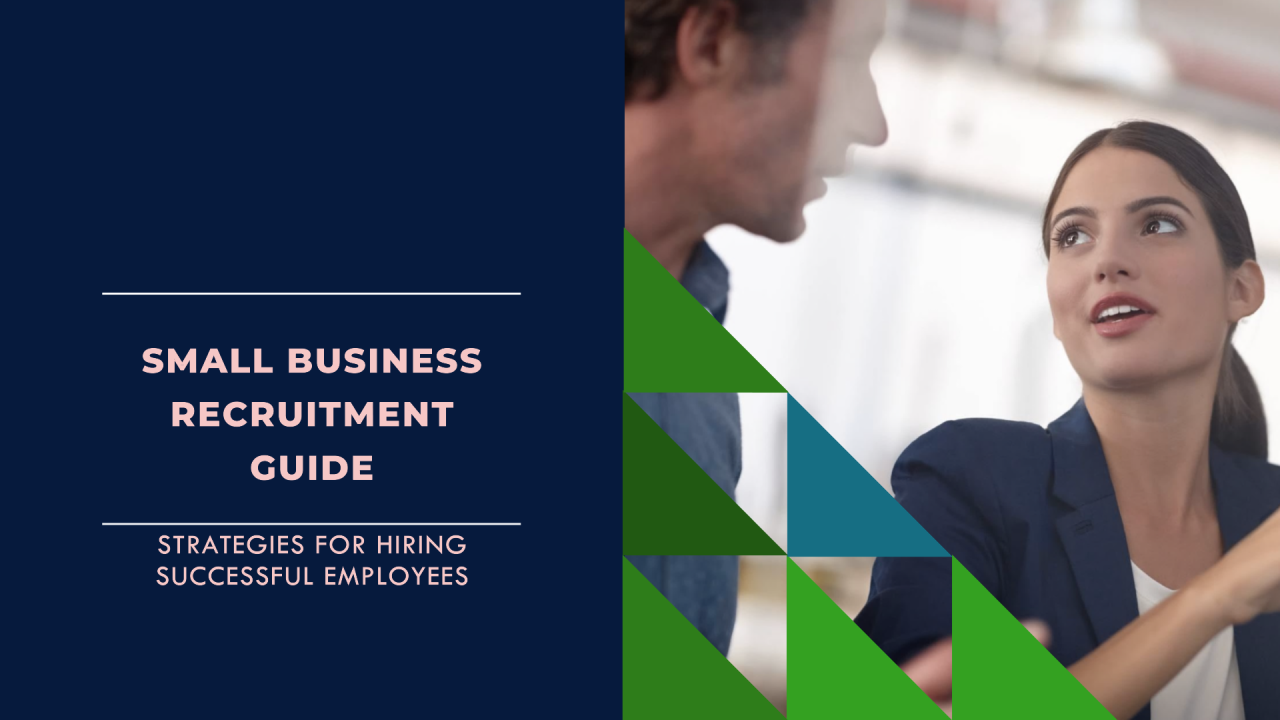 Unlocking Success: 5 Dynamic Recruitment Strategies for Small Businesses Unlocking Success: 5 Dynamic Recruitment Strategies for Small Businesses
