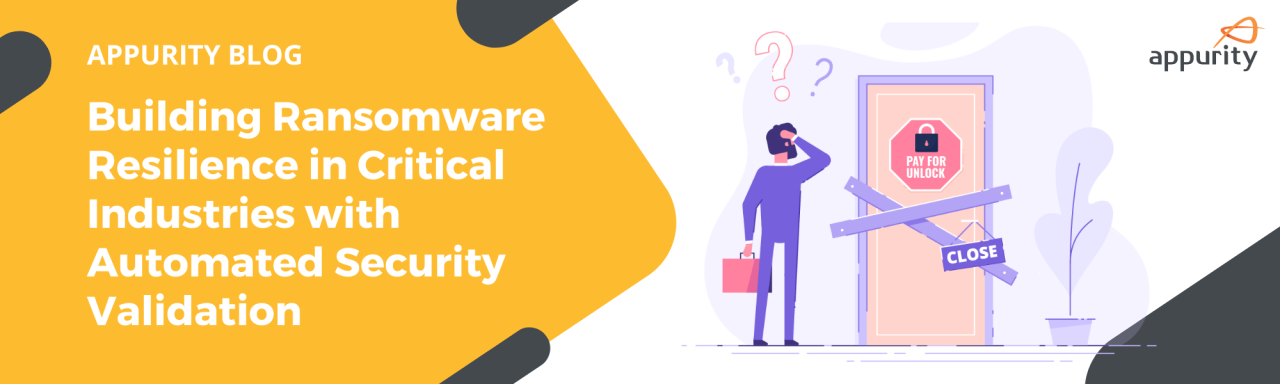Building Ransomware Resilience in Critical Industries with Automated ... Building Ransomware Resilience in Critical Industries with Automated ...