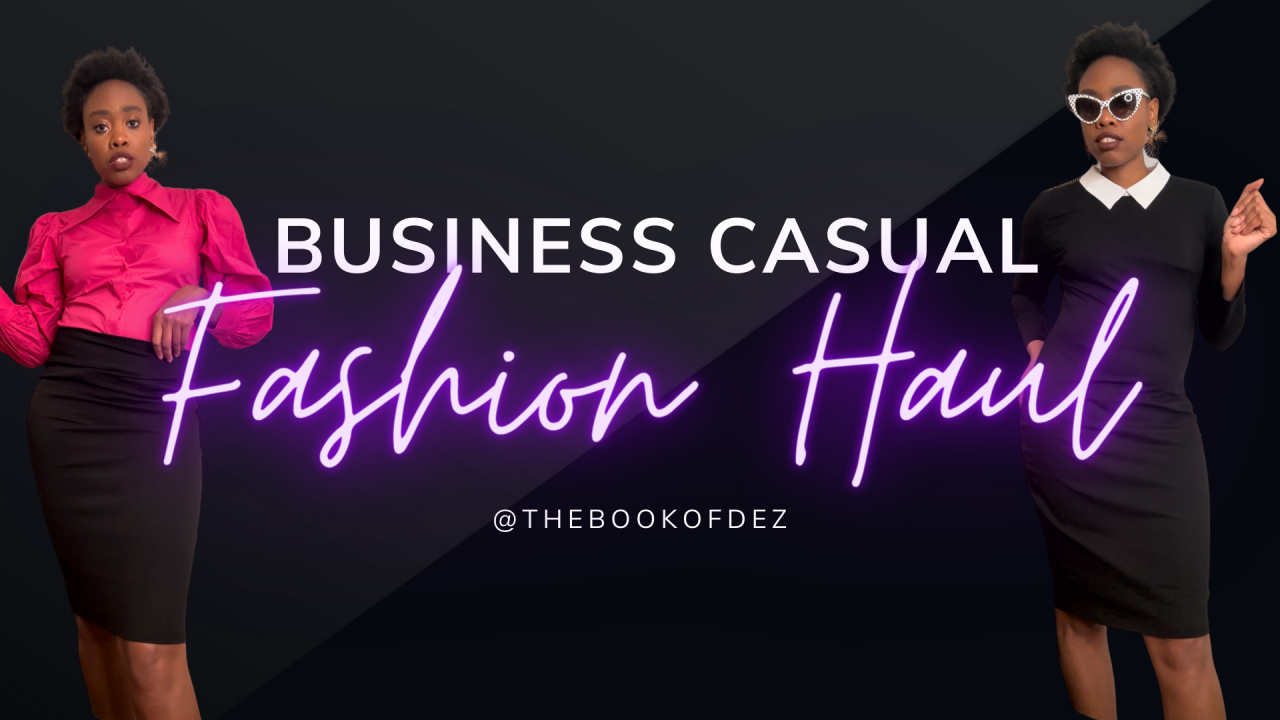3 Business Casual Tips for Women 3 Business Casual Tips for Women
