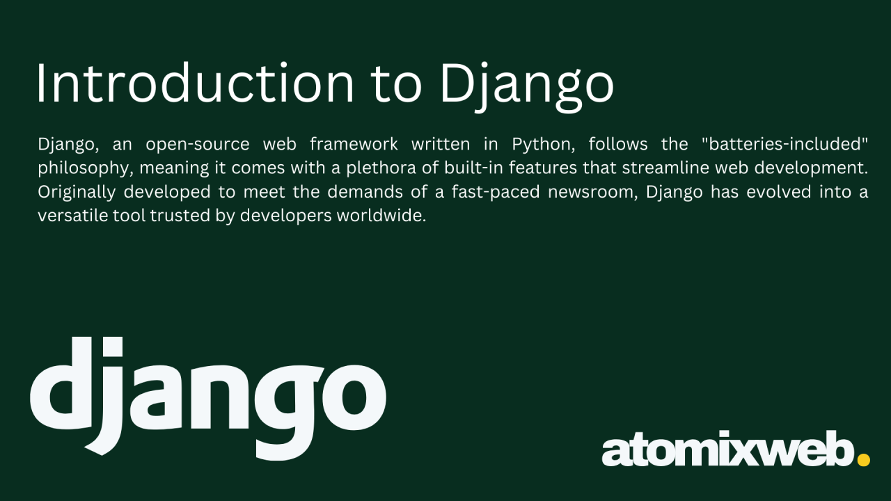 Introduction to Django Introduction to Django