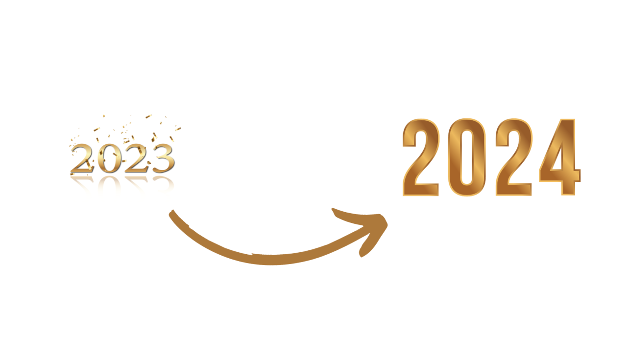 Au revoir 2023 et bonjour 2024 Au revoir 2023 et bonjour 2024