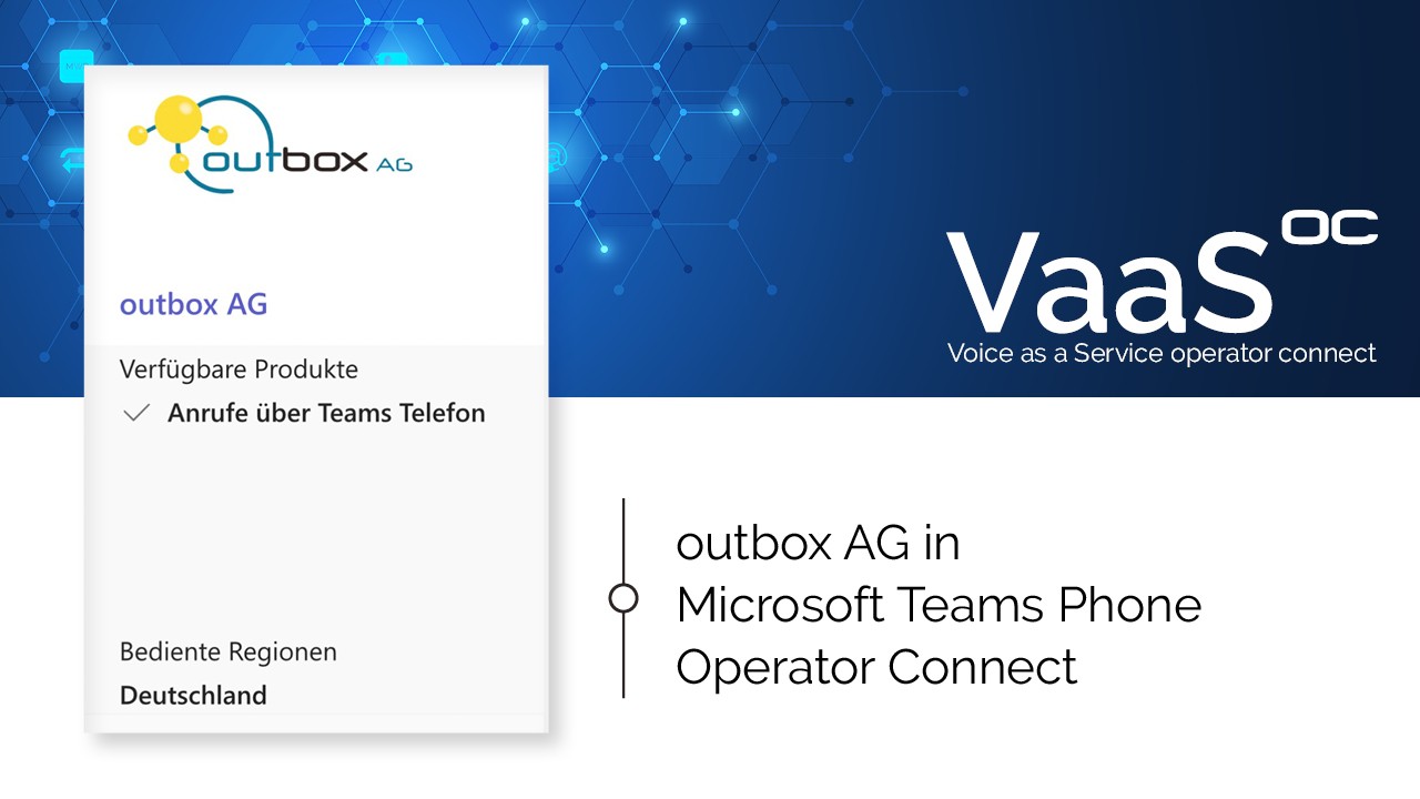 outbox AG joins Operator Connect outbox AG joins Operator Connect