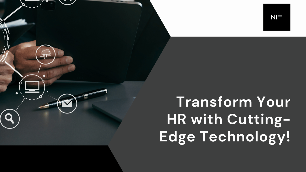 Transform Your HR with Cutting-Edge Technology! Transform Your HR with Cutting-Edge Technology!