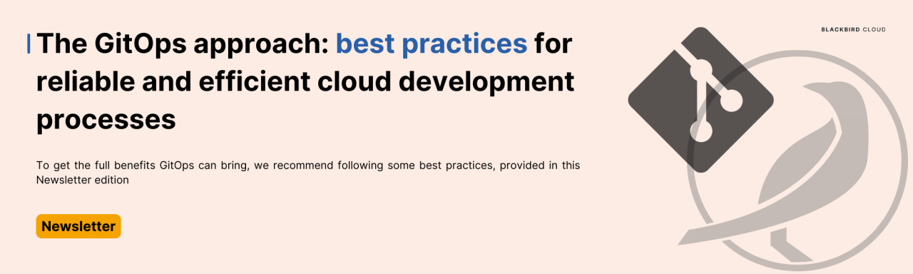 The GitOps approach The GitOps approach