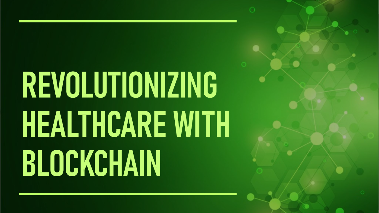Transformative Potential of Blockchain on Healthcare Systems Transformative Potential of Blockchain on Healthcare Systems