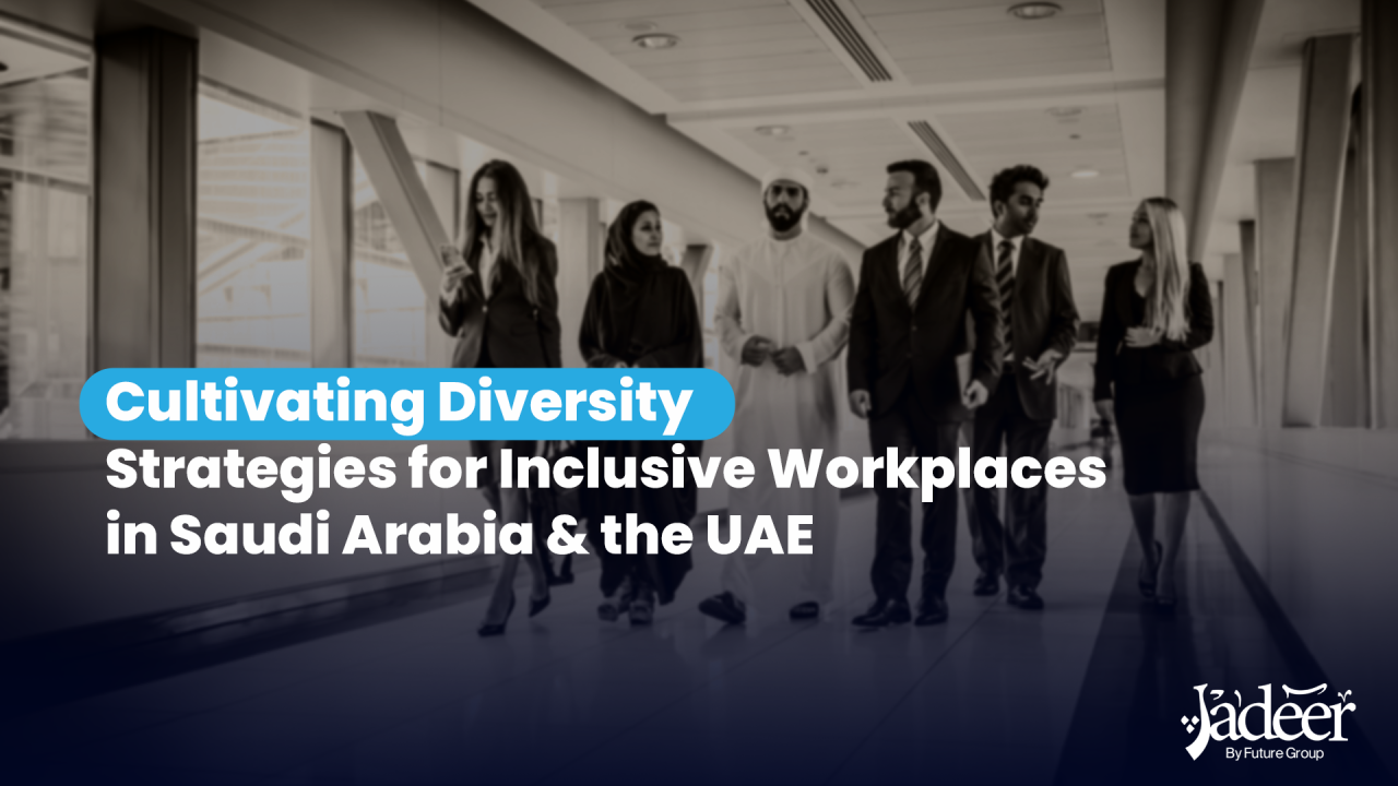 Cultivating Diversity: Strategies for Inclusive Workplaces in Saudi ... Cultivating Diversity: Strategies for Inclusive Workplaces in Saudi ...