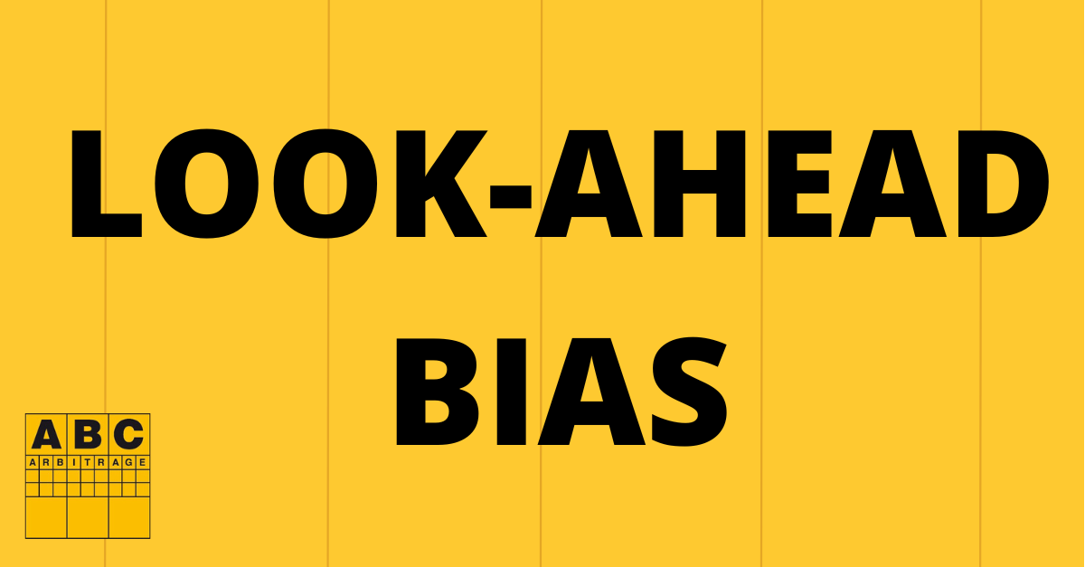 Look-ahead bias Look-ahead bias