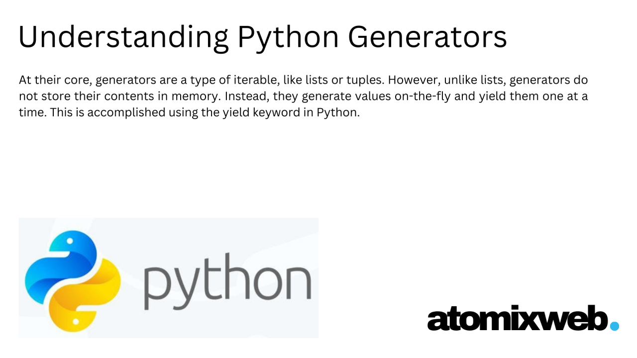 Understanding Python Generators Understanding Python Generators