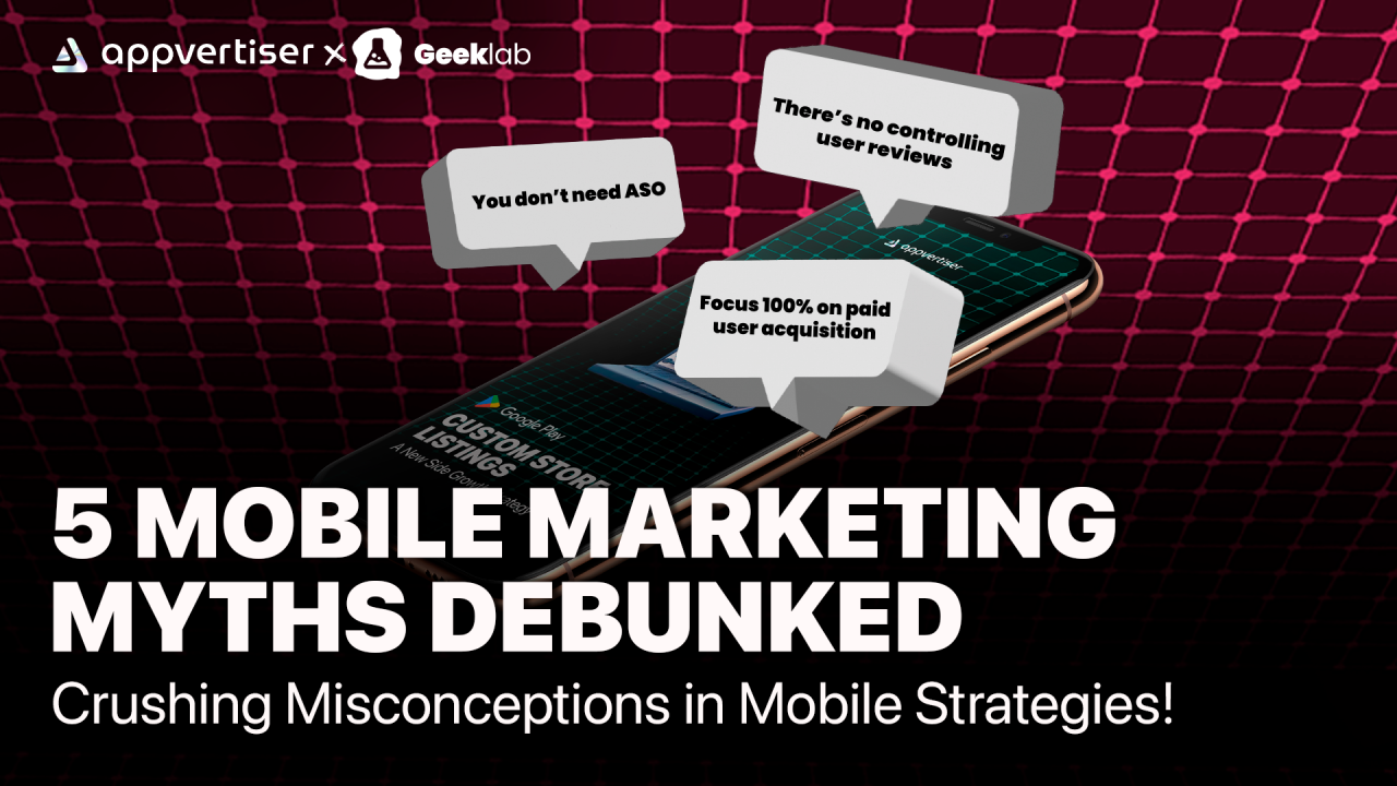 5 Mobile Marketing Myths Debunked 5 Mobile Marketing Myths Debunked
