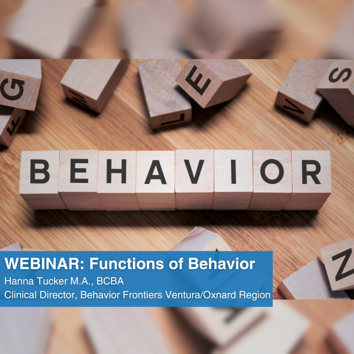 Webinar: Functions of Behavior & ABA Intervention Strategies Webinar: Functions of Behavior & ABA Intervention Strategies