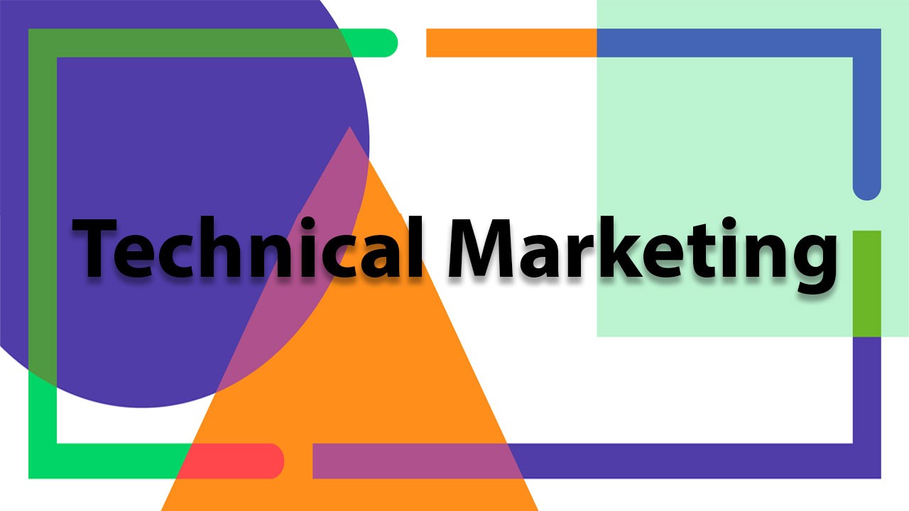 Introduction to Technical Marketing: Bridging the Gap Between ... Introduction to Technical Marketing: Bridging the Gap Between ...