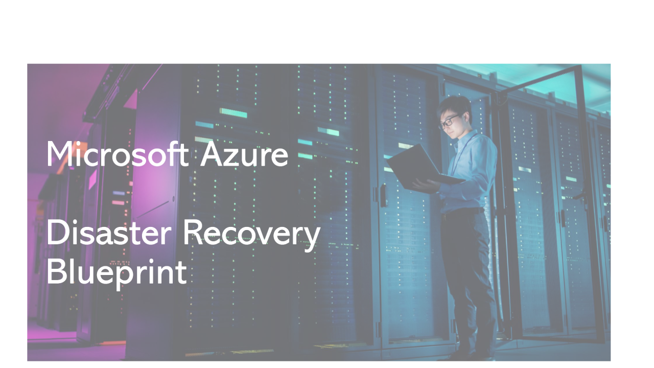 Navigating the Unexpected: A Blueprint for Disaster Recovery in ... Navigating the Unexpected: A Blueprint for Disaster Recovery in ...