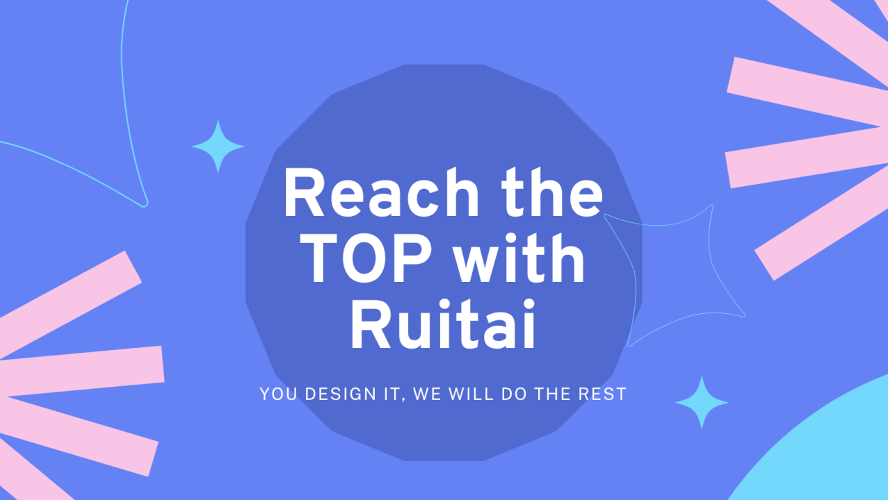 4 Reasons You Should Choose Ruitai 4 Reasons You Should Choose Ruitai