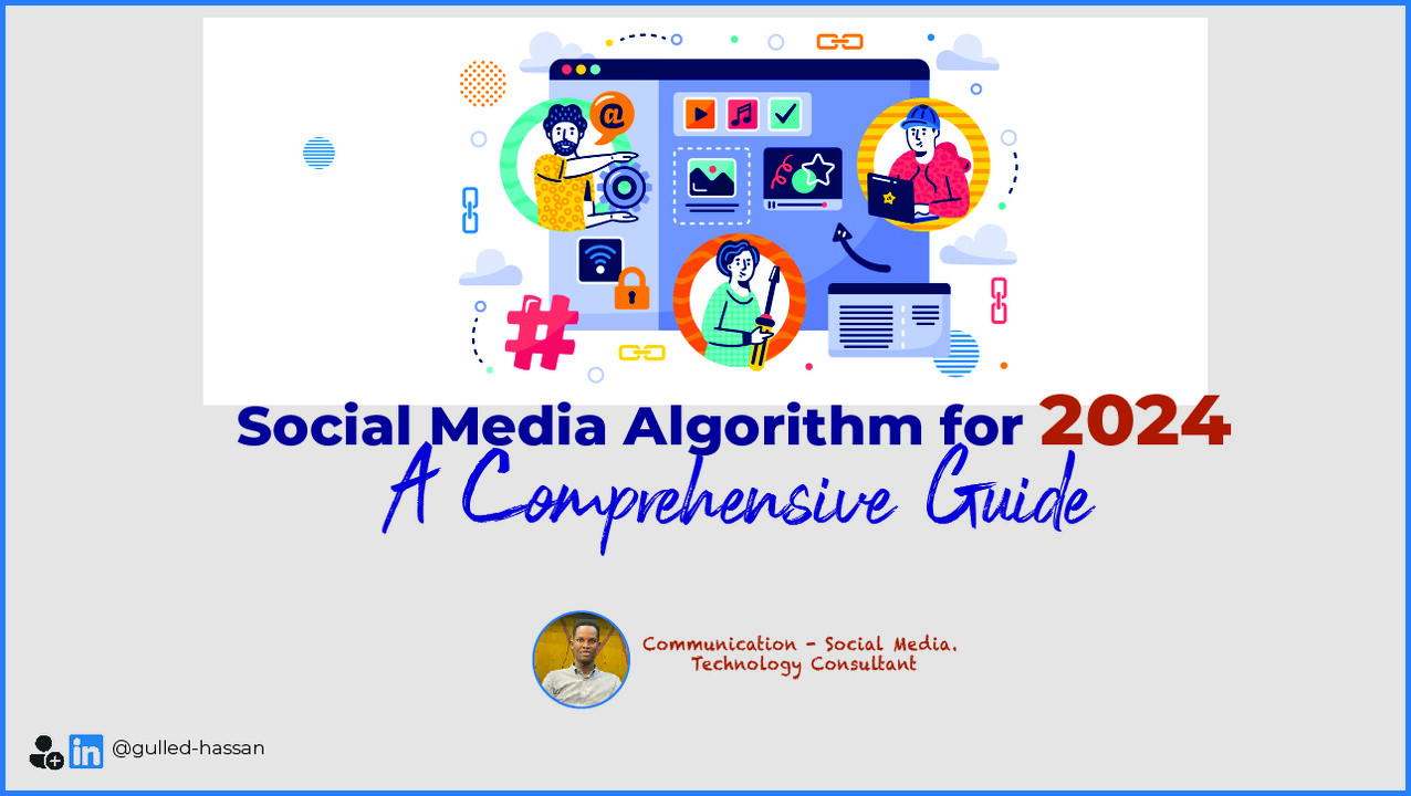 Social Media Algorithm for 2024: A Comprehensive Guide Social Media Algorithm for 2024: A Comprehensive Guide