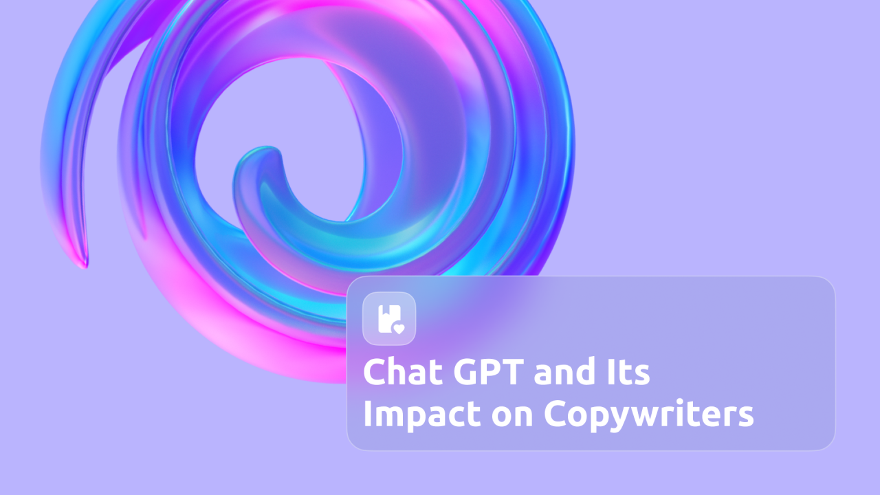 Copywriting Future: Chat GPT and Its Impact on Copywriters Copywriting Future: Chat GPT and Its Impact on Copywriters