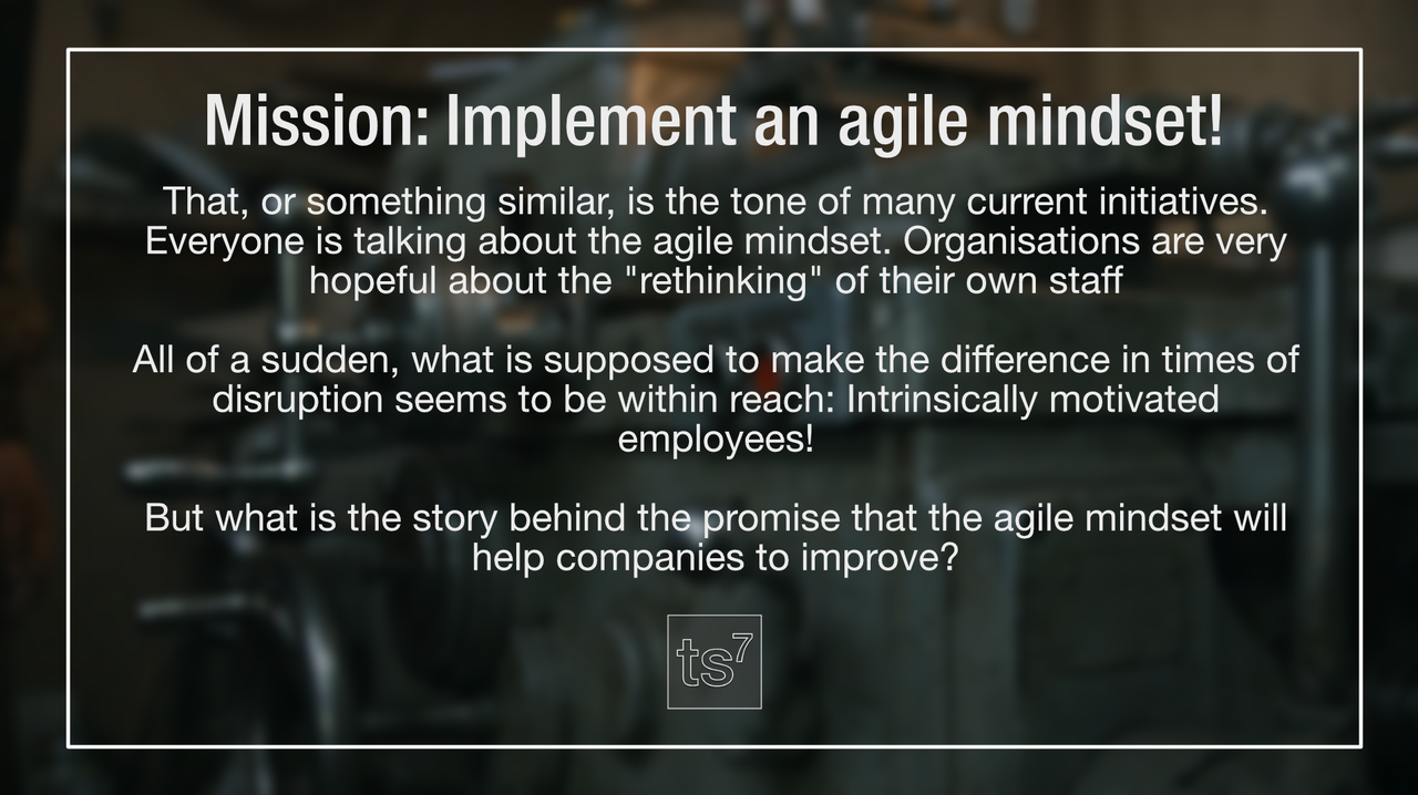 Mission: Implement An Agile Mindset! Mission: Implement An Agile Mindset!
