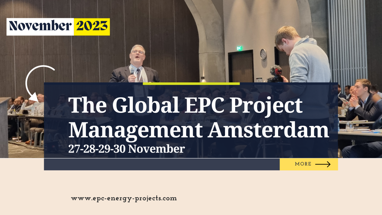 Global EPC Project Management Summit 2023 Global EPC Project Management Summit 2023