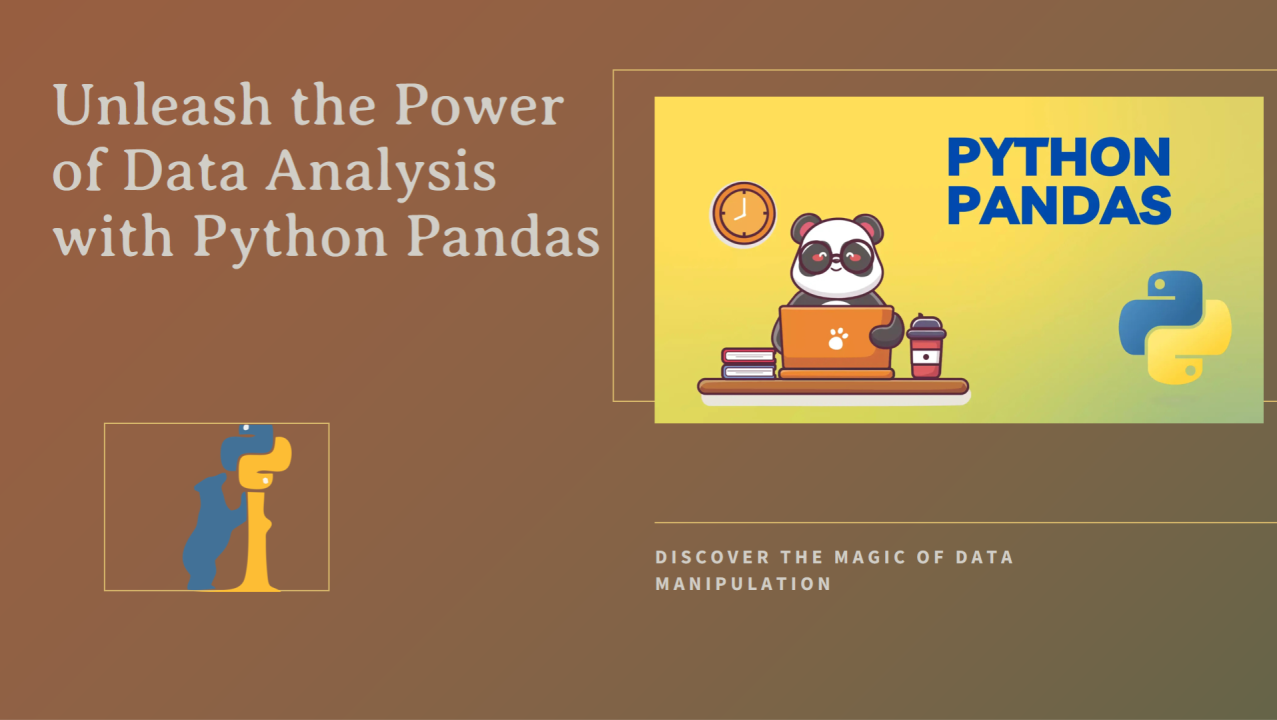 Python Pandas: Unleashing Data Analysis Power Python Pandas: Unleashing Data Analysis Power