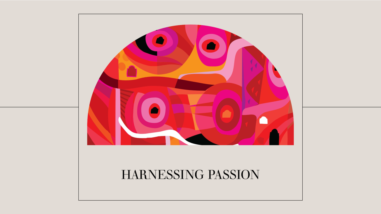 Harnessing Passion: An Approach to Overcoming Obstacles and Achieving ... Harnessing Passion: An Approach to Overcoming Obstacles and Achieving ...