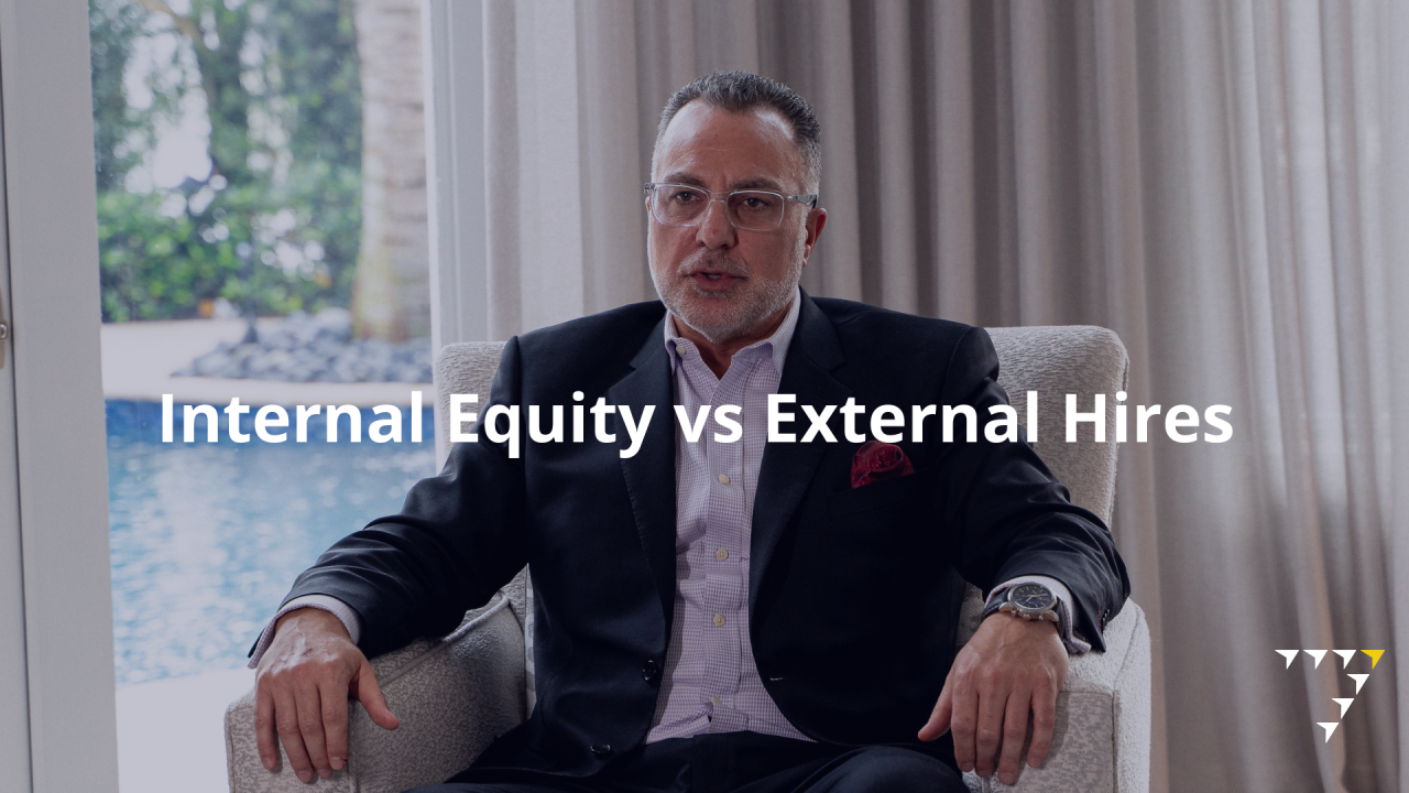 My Insights on Internal Equity vs. External Hires My Insights on Internal Equity vs. External Hires