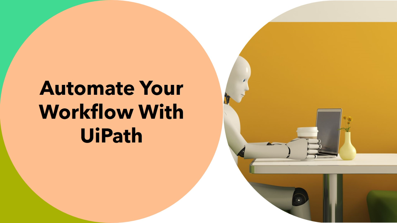 Control Flow Activities in UiPath Control Flow Activities in UiPath