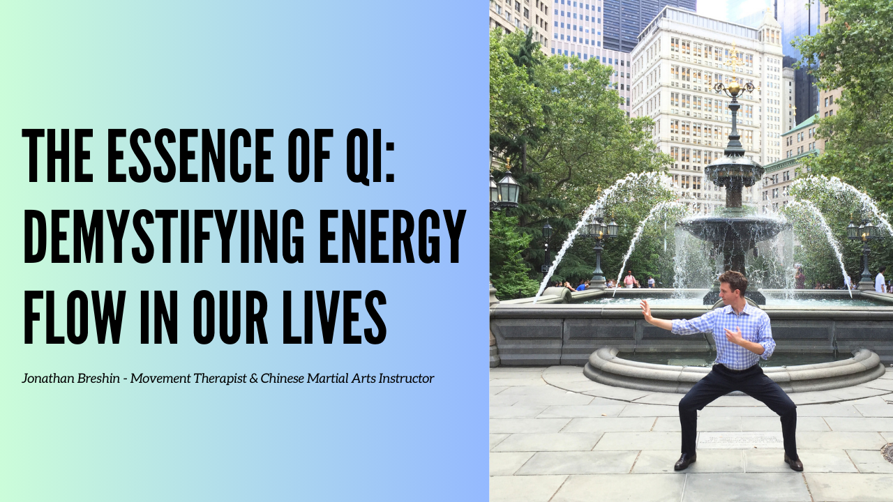 The Essence of Qi: Demystifying Energy Flow in Our Lives The Essence of Qi: Demystifying Energy Flow in Our Lives