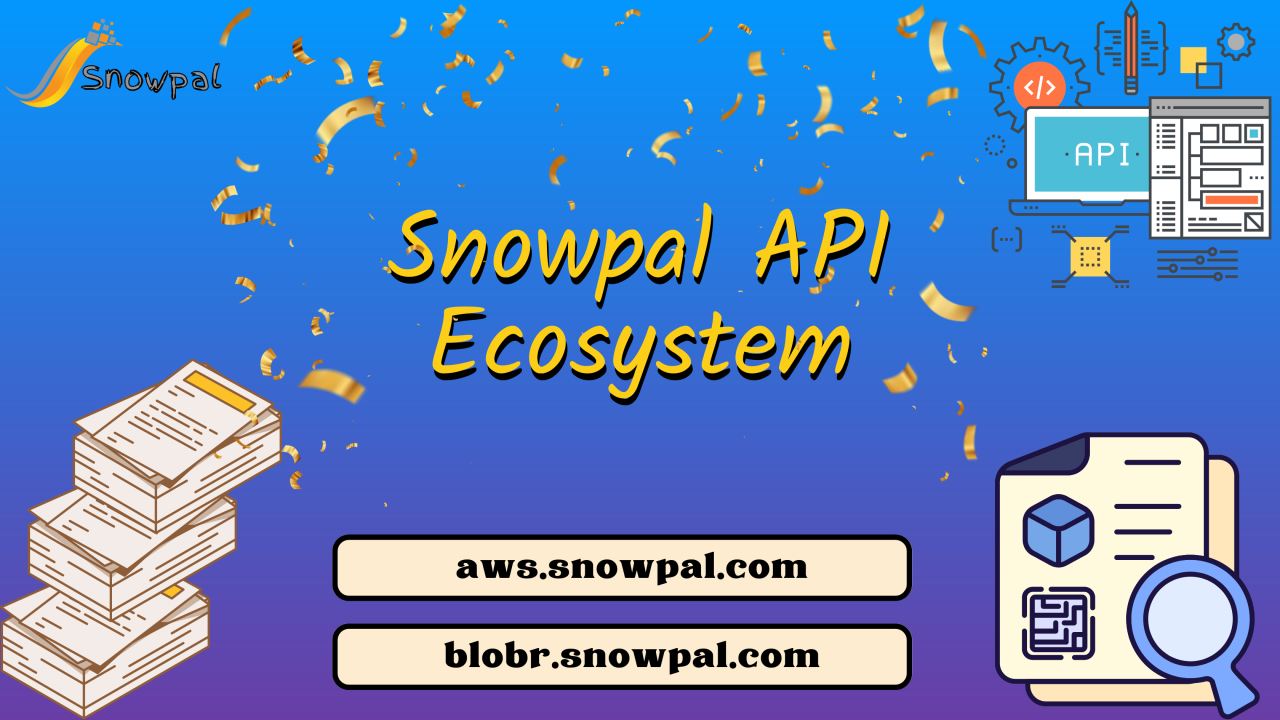 Snowpal API Ecosystem Snowpal API Ecosystem