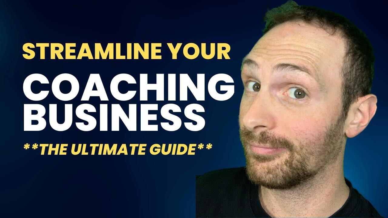 The Ultimate Guide to Streamlining Your Coaching Business Strategy The Ultimate Guide to Streamlining Your Coaching Business Strategy